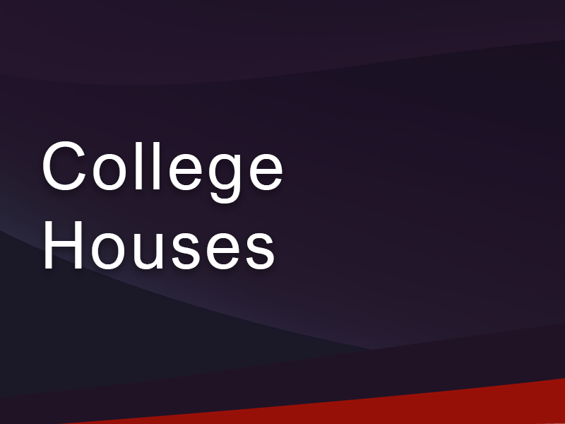 College houses